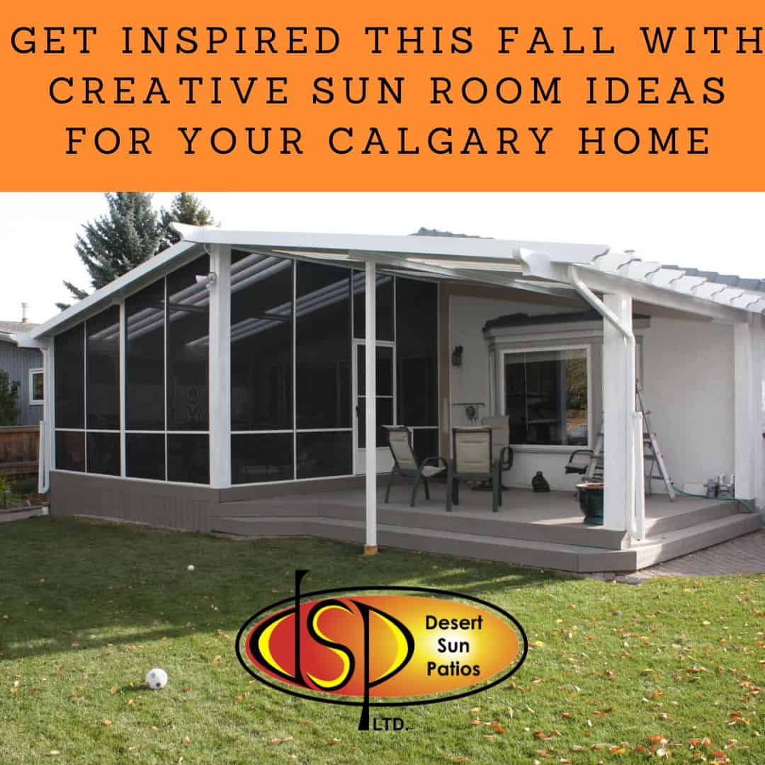 Get Inspired This Fall with Creative Sun Room Ideas for Your Calgary ...